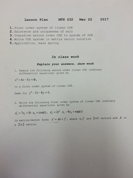 Solved First order system of linear ODE Existence and | Chegg.com