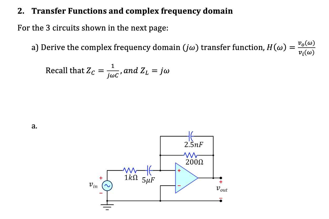 Solved 2. Transfer Functions and complex frequency domain | Chegg.com