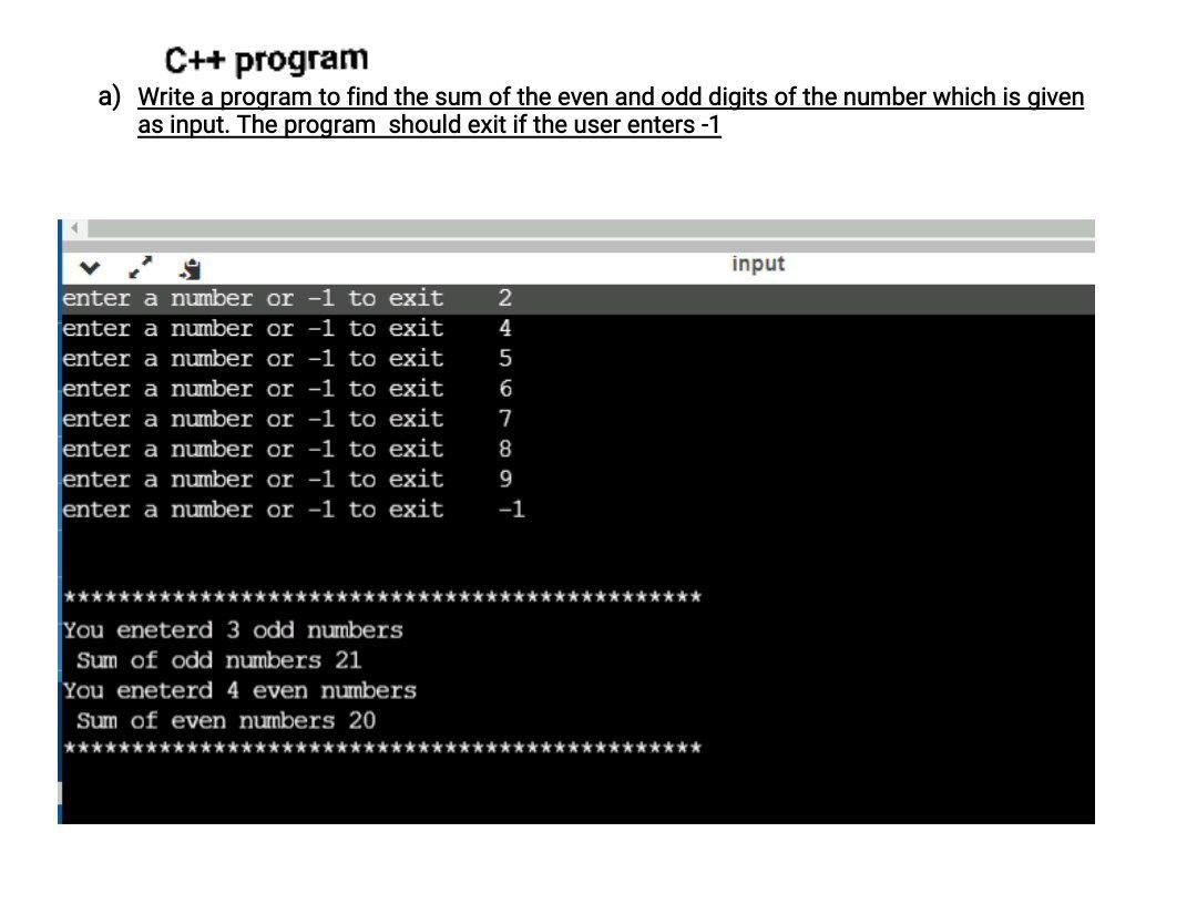 Solved C++ program a) Write a program to find the sum of the | Chegg.com