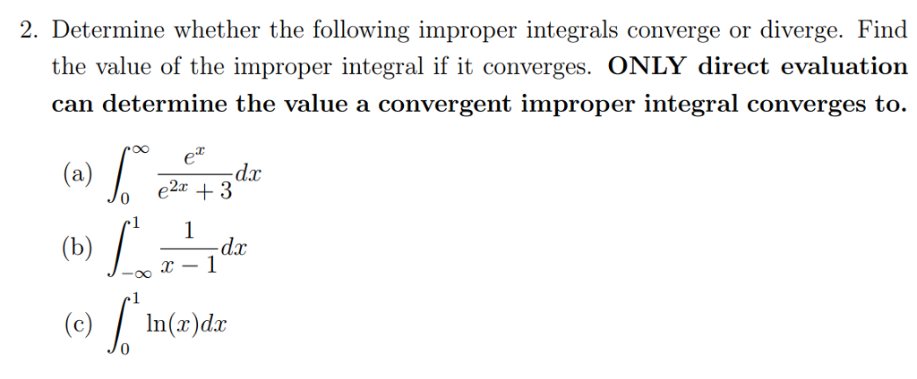 Solved 2 Determine Whether The Following Improper Integrals