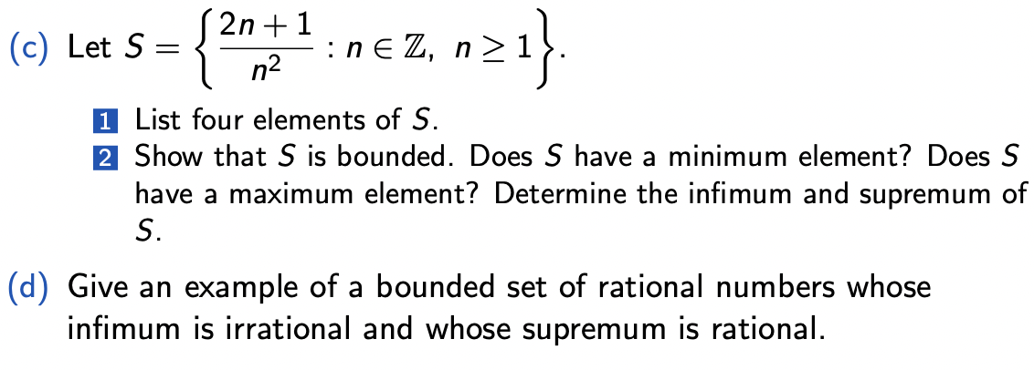 Solved (c) Let S = { 2n + 1 n2 : €2, 121 } :, n 1 List four | Chegg.com