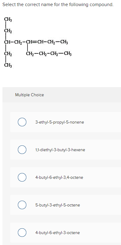 Solved Select the correct name for the following compound. | Chegg.com