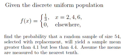Solved Given the discrete uniform population S}, X = 2,4,6, | Chegg.com