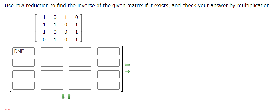 Solved Use row reduction to find the inverse of the given | Chegg.com