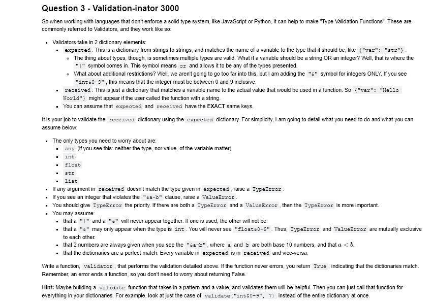 Solved Question 3 - Validation-inator 3000 So when working | Chegg.com