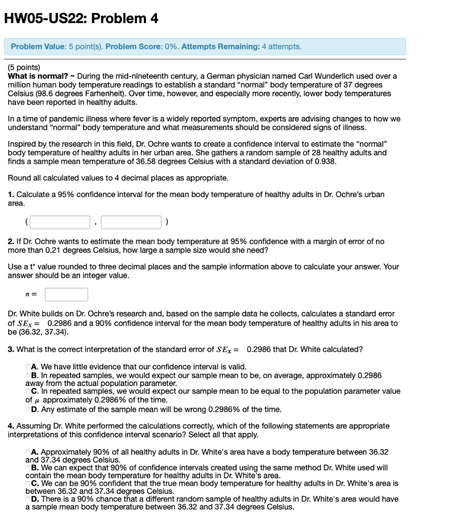Solved HW05-US22: Problem 4 Problem Value: 5 point(s). | Chegg.com