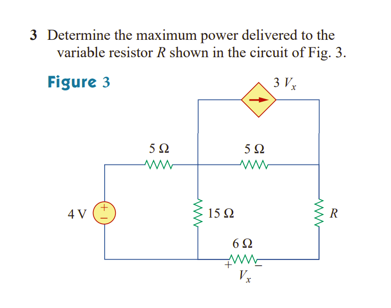 Solved 3 ﻿Determine the maximum power delivered to the | Chegg.com