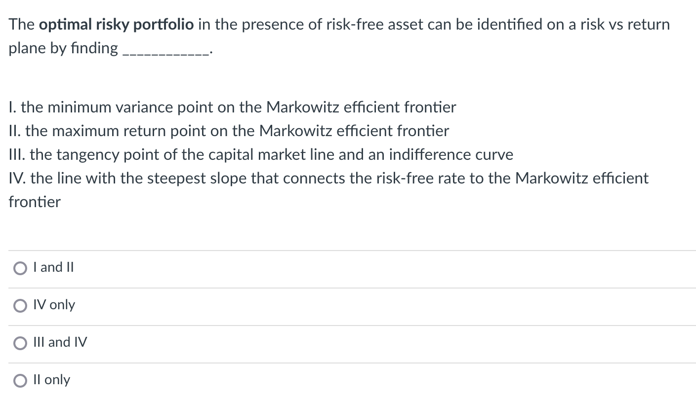 Solved The optimal risky portfolio in the presence of | Chegg.com