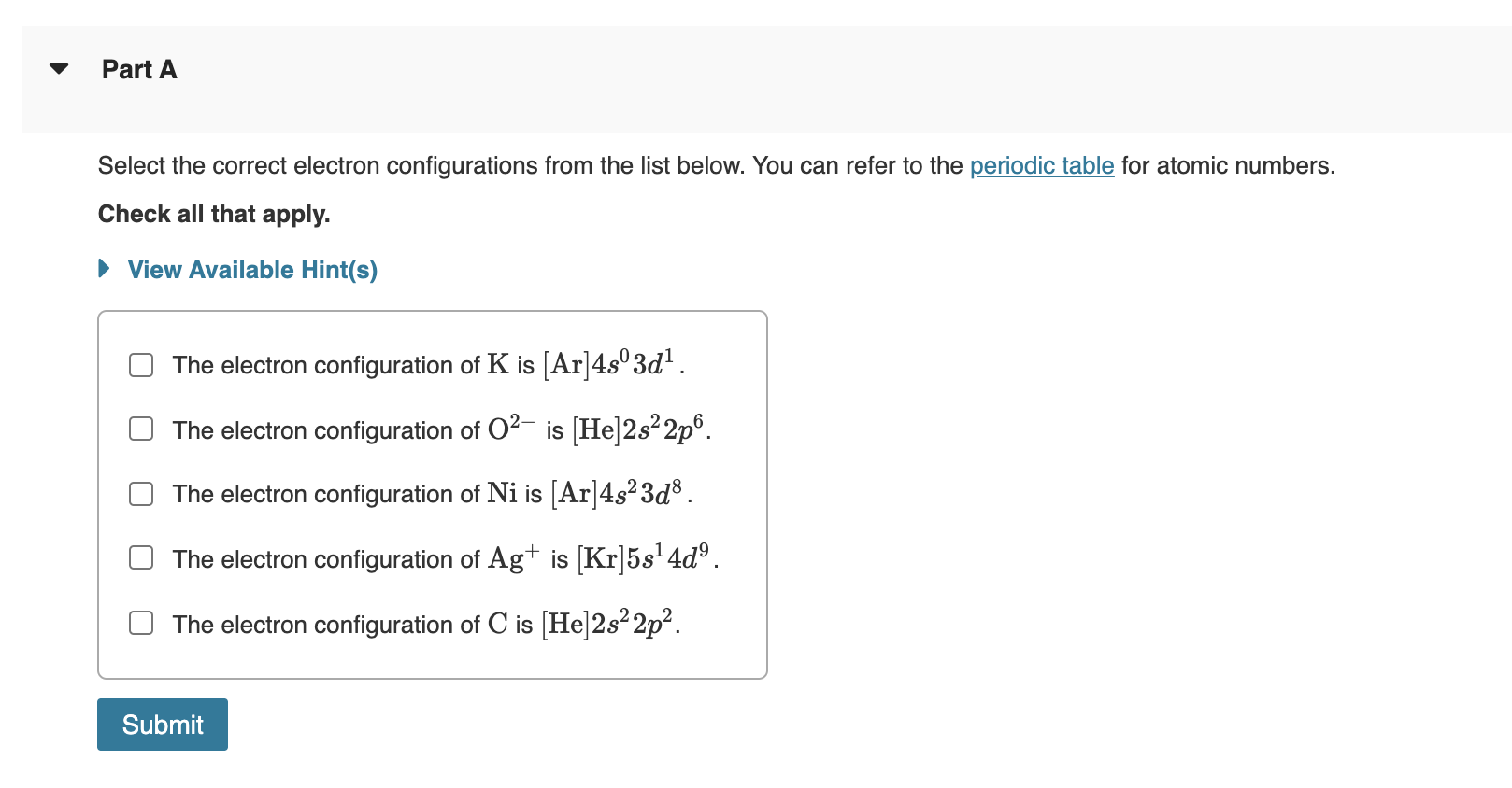 Solved Part A Select the correct electron configurations | Chegg.com