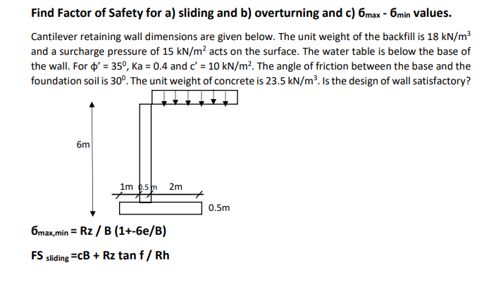 Solved Find Factor of Safety for a) sliding and b) | Chegg.com