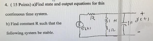 Solved 4. (15 Points) a)Find state and output equations for | Chegg.com