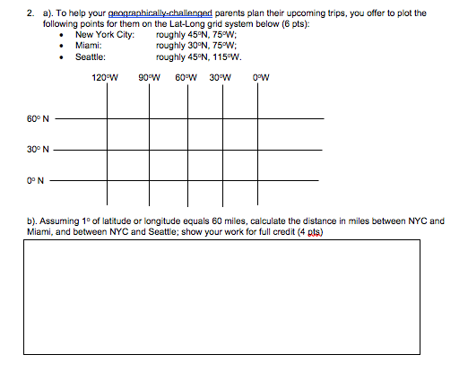2. a). To help your geographically-challenged parents | Chegg.com