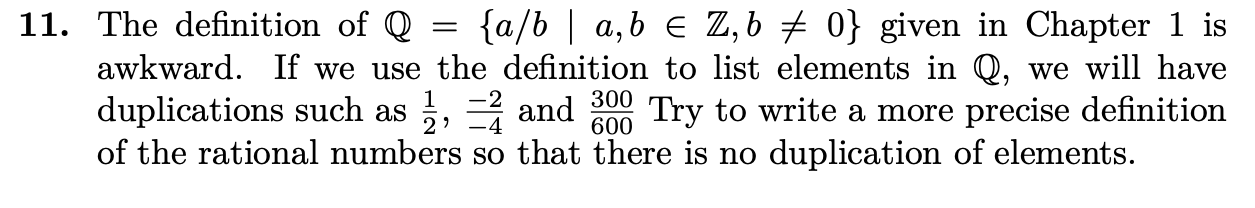 Solved Discrete Math HW: The definition of Q = {a/b | a,b | Chegg.com