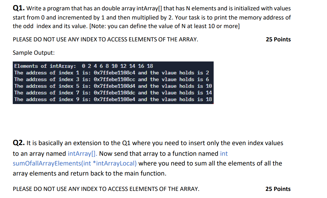 Solved Q1 Write A Program That Has An Double Array