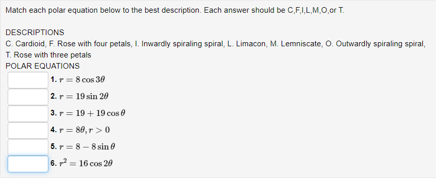 Solved Match each polar equation below to the best | Chegg.com
