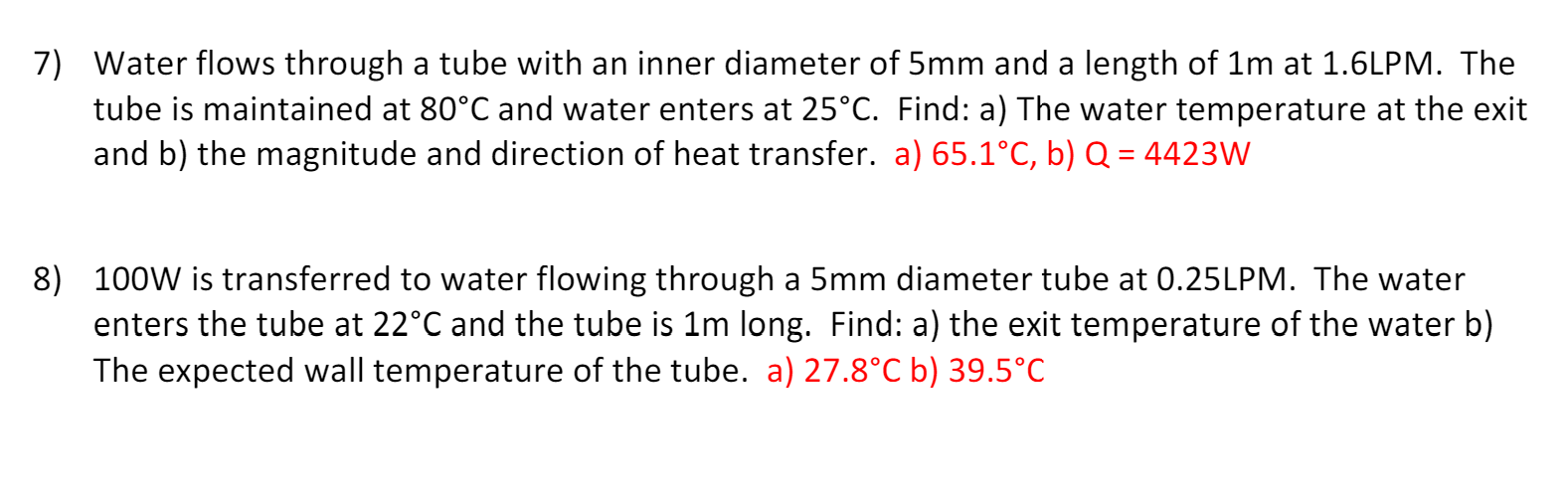 Solved 7) Water flows through a tube with an inner diameter | Chegg.com