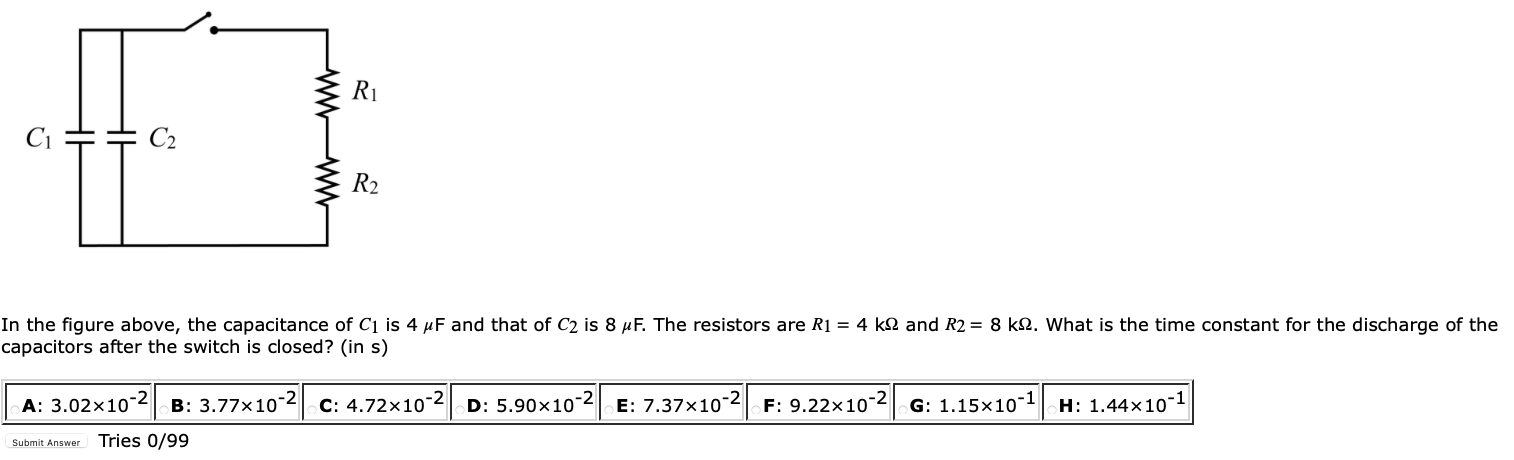 Solved Ri C HE HE C2 R2 In the figure above, the capacitance | Chegg.com