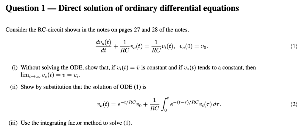 Solved Question 1- Direct solution of ordinary differential | Chegg.com