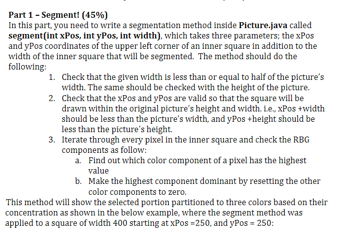 Part 1 - Segment! (45%) In this part, you need to | Chegg.com