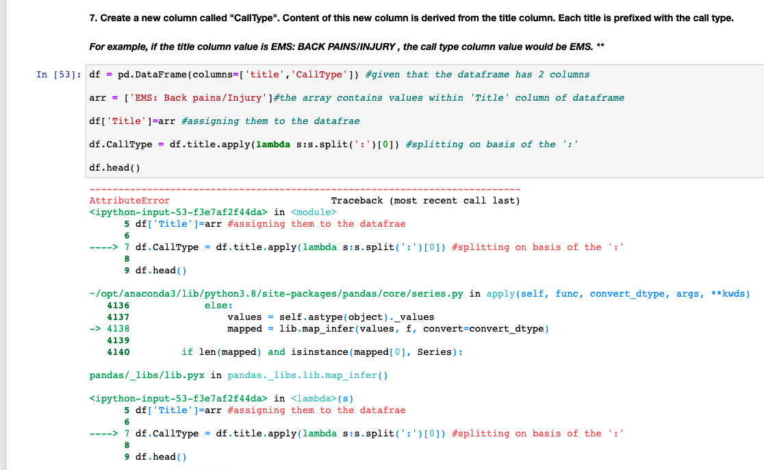 Solved 7. Create a new column called "CallType". Content of | Chegg.com