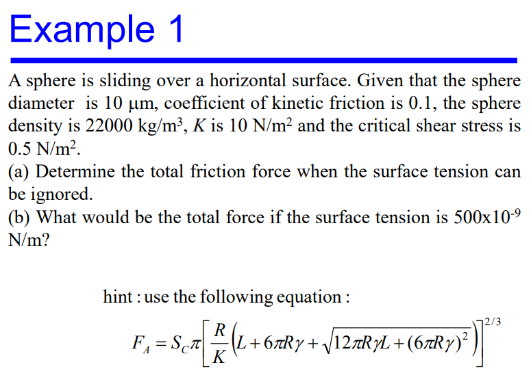 Solved Example 1 A sphere is sliding over a horizontal | Chegg.com