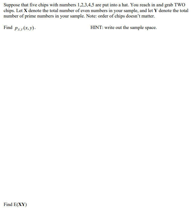 Solved Suppose that five chips with numbers 1,2,3,4,5 are | Chegg.com