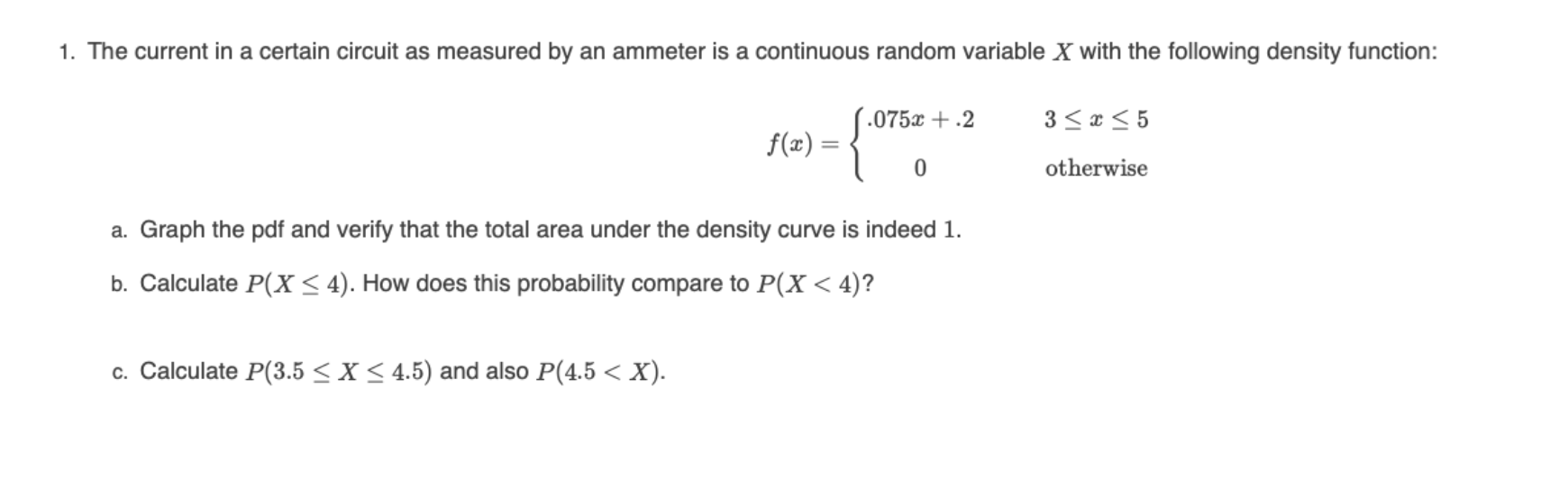 Solved 1. The current in a certain circuit as measured by an | Chegg.com