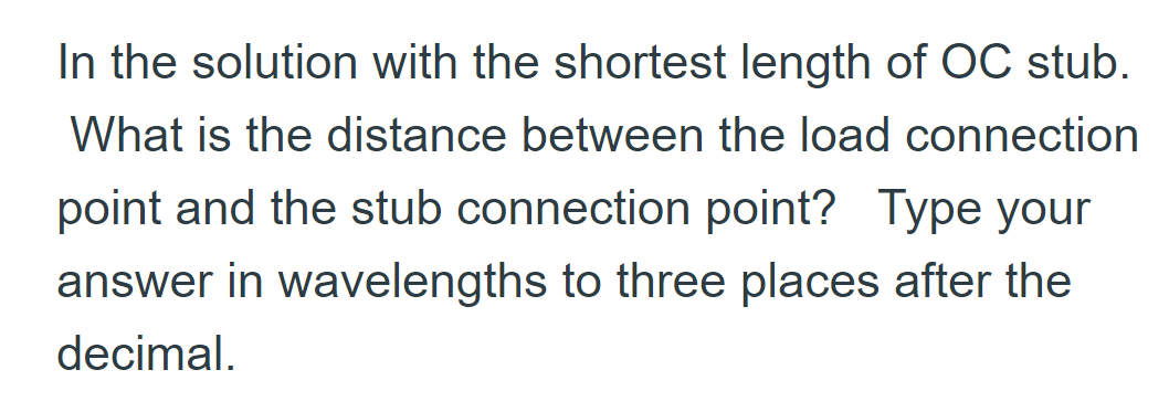 Solved Consider the design of a single stub matching network | Chegg.com