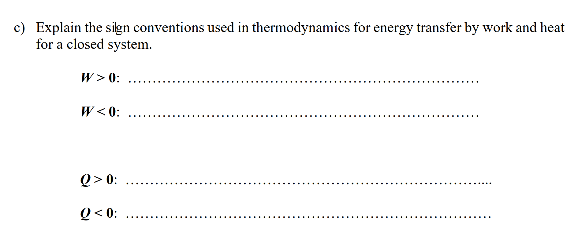 Solved رc) ﻿Explain the sign conventions used in | Chegg.com