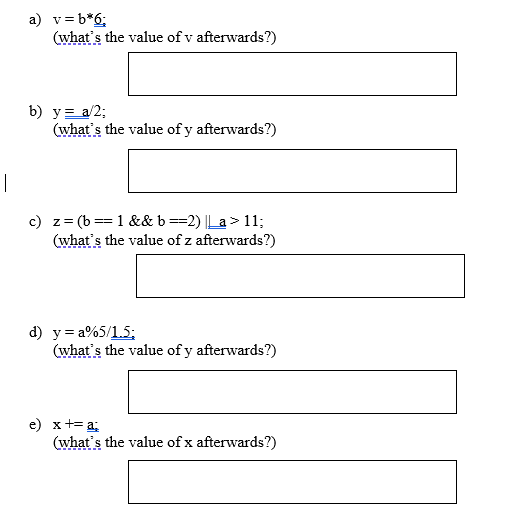 Solved 2) With the variables declared and initialized to the | Chegg.com