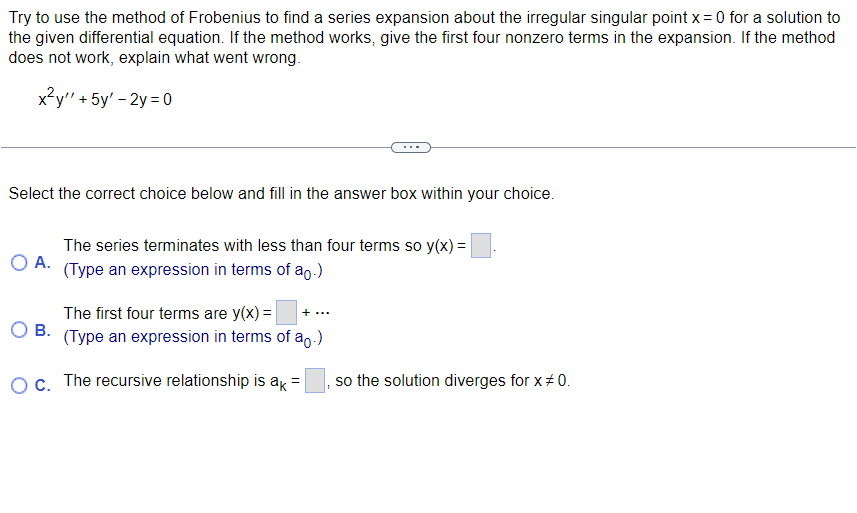 Solved Try to use the method of Frobenius to find a series | Chegg.com