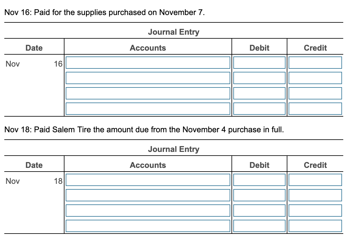 Solved Nov 16: Paid for the supplies purchased on November | Chegg.com