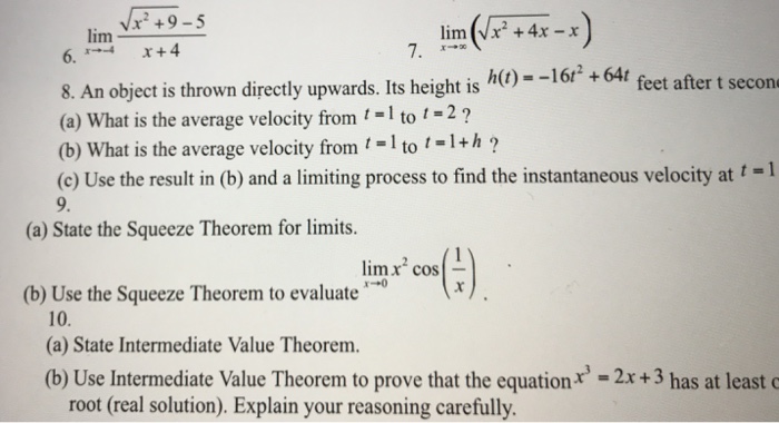 Solved lim_x rightarrow -4 Squareroot x^2 + 9 - 5/x + 4 | Chegg.com