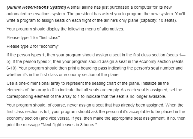Solved (Airline Reservations System) A small airline has | Chegg.com