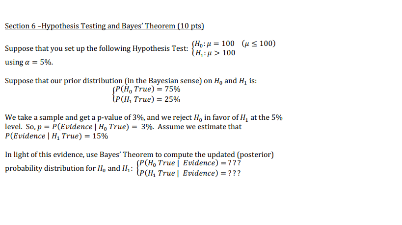 Solved Section 6-Hypothesis Testing and Bayes' Theorem (10 | Chegg.com