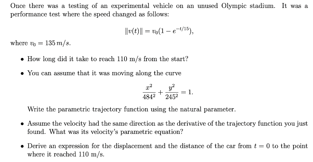 Once there was a testing of an experimental vehicle | Chegg.com