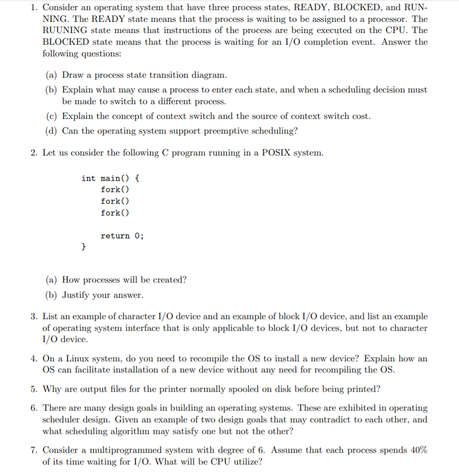 1. Consider an operating system that have three | Chegg.com