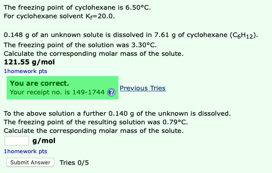 Solved The freezing point of cyclohexane is 6.50°C. For | Chegg.com