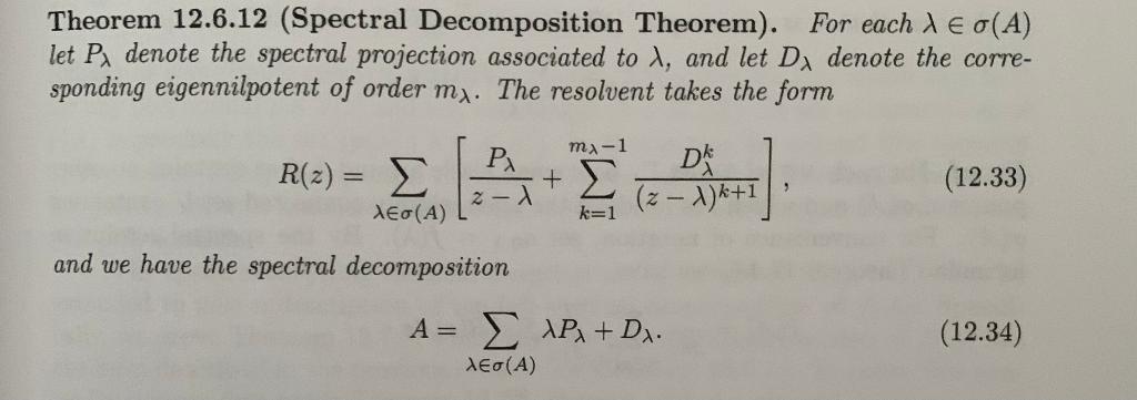 Solved A= BA 16 1 (i) Write the spectral decomposition A= | Chegg.com