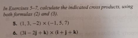Solved In Exercises 5-7, calculate the indicated cross | Chegg.com