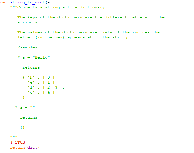 Solved def string_to_dict (s): "Converts a string s to a | Chegg.com