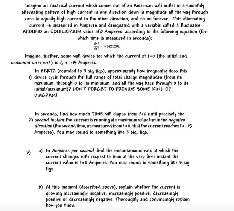 Solved Imagine an electrical current which comes out of an | Chegg.com