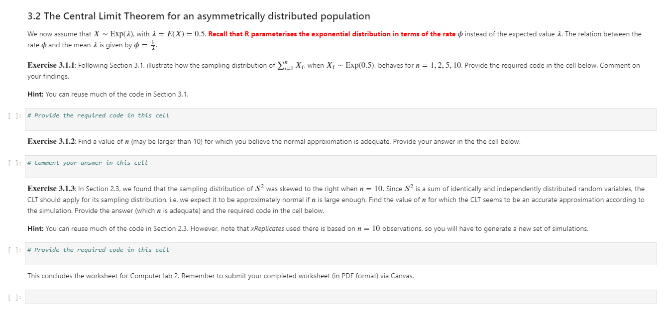 Solved 3. Exploring the Central Limit Theorem via simulation | Chegg.com