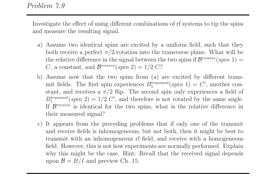 Problem 7.9Investigate the effect of using different | Chegg.com