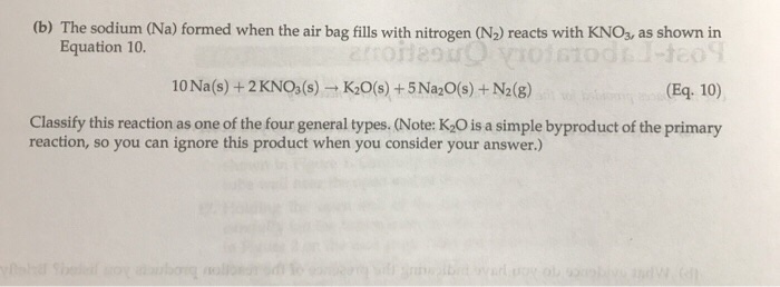 Solved (b) The sodium (Na) formed when the air bag fills | Chegg.com
