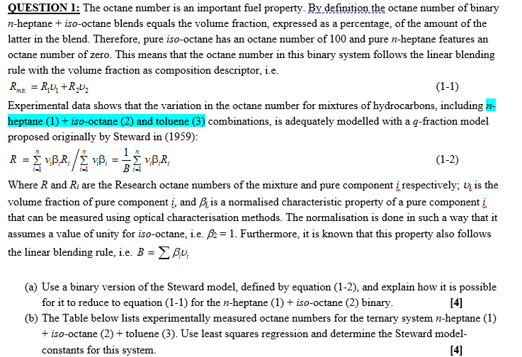 QUESTION 1: The octane number is an important fuel | Chegg.com
