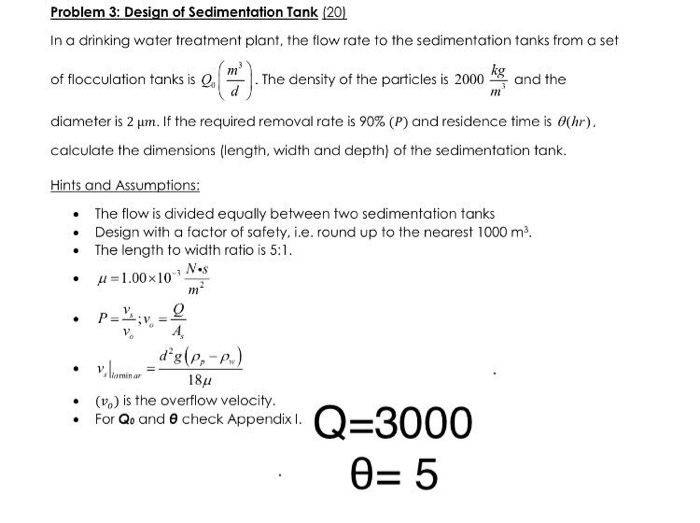 Solved Problem 3: Design of Sedimentation Tank 20 In a | Chegg.com
