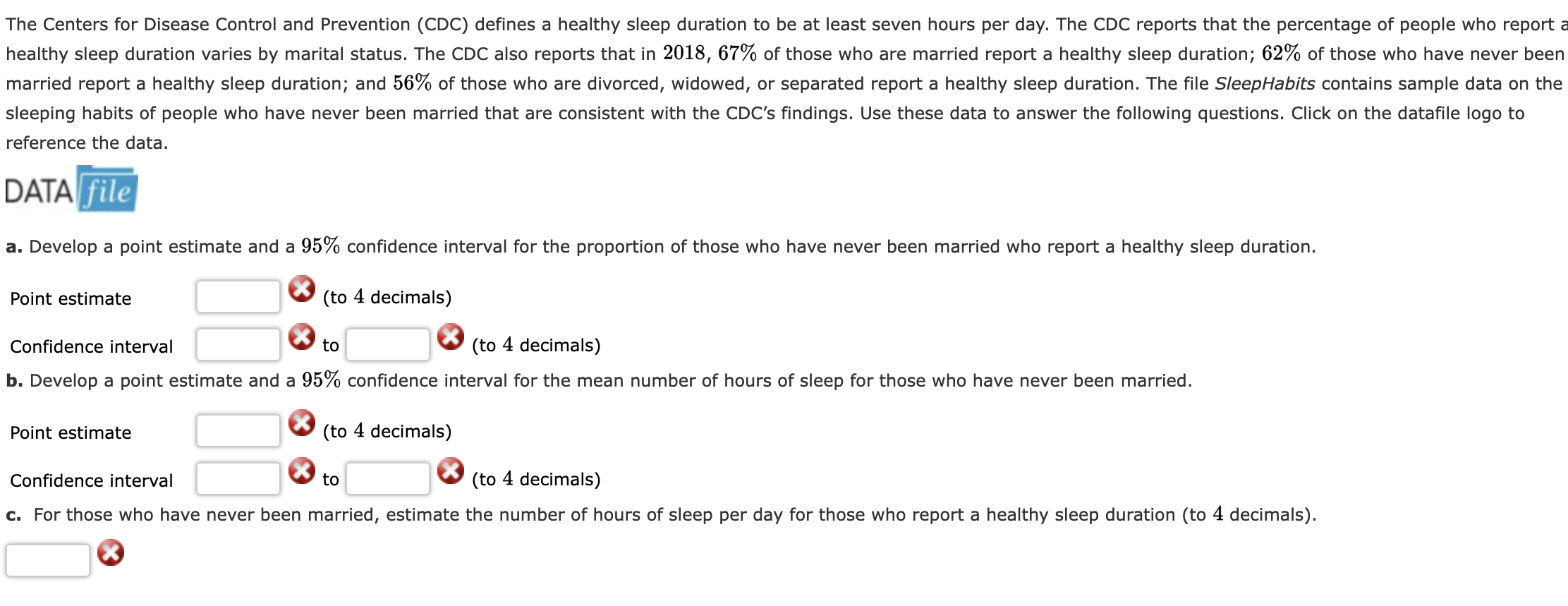 Solved (CDC) ﻿defines a healthy sleep duration to be at | Chegg.com