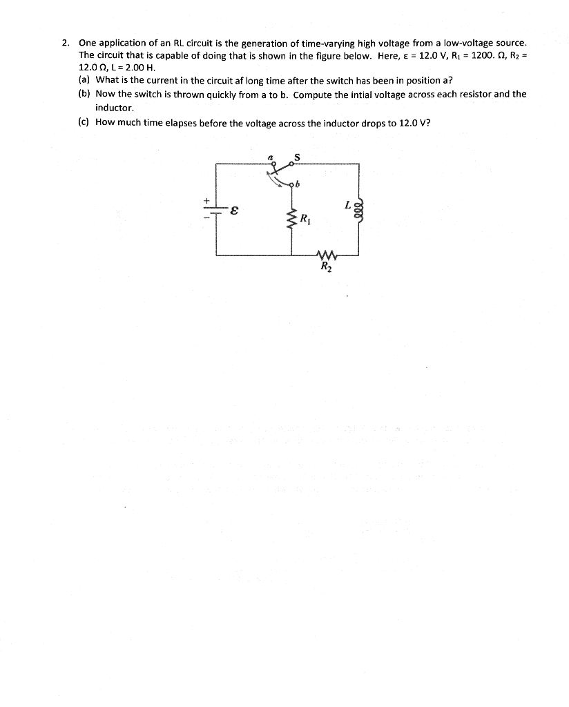 Solved 2. One application of an RL circuit is the generation | Chegg.com