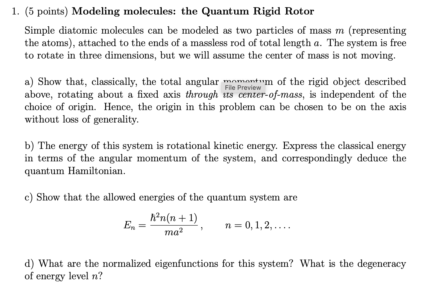 Solved 1. (5 points) Modeling molecules: the Quantum Rigid | Chegg.com